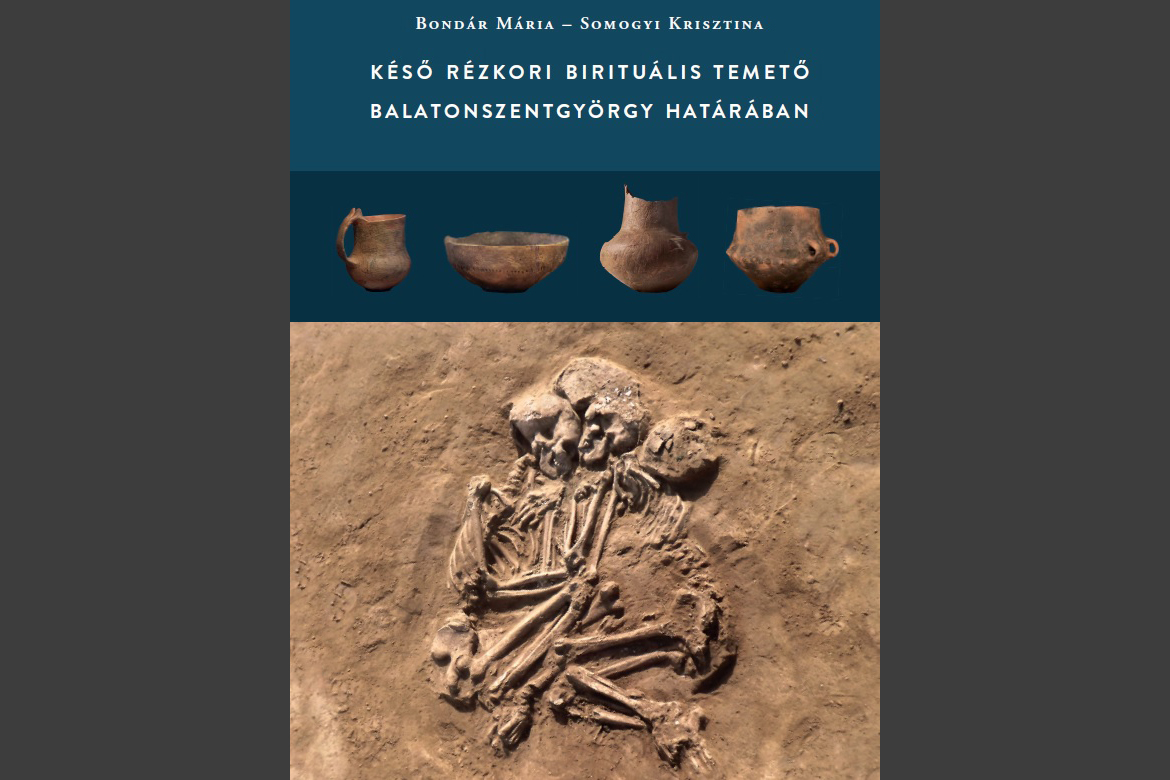Megjelent Bondár Mária és Somogyi Krisztina Késő rézkori birituális ...